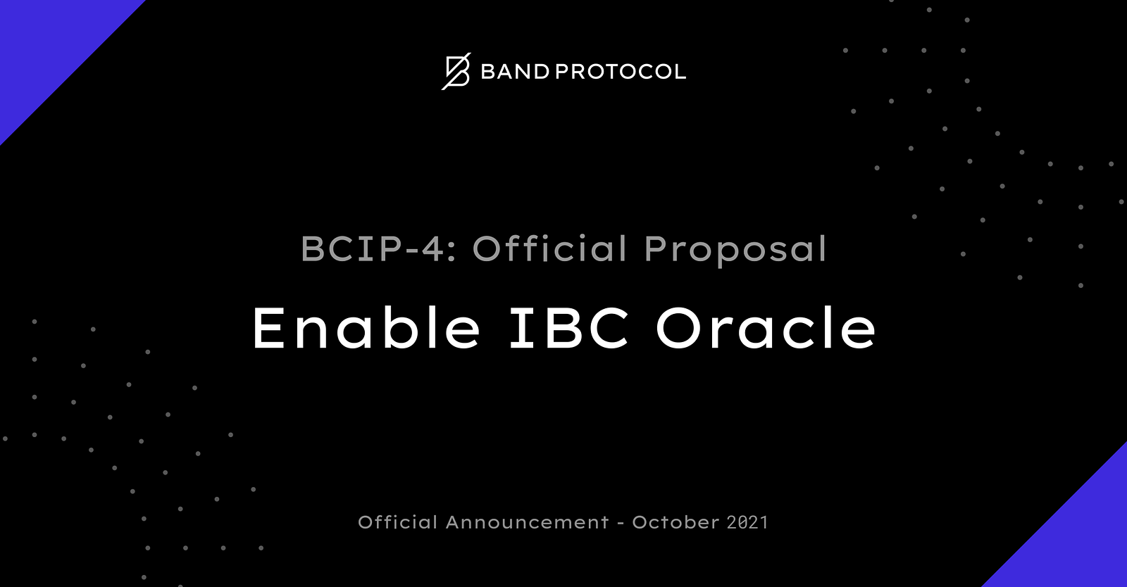 Bcip 4 Enable Ibc Oracle Official Proposal